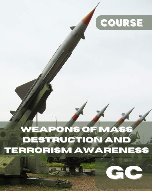 Weapons of Mass Destruction And Terrorism Awareness COURSE GC- Aegis ...